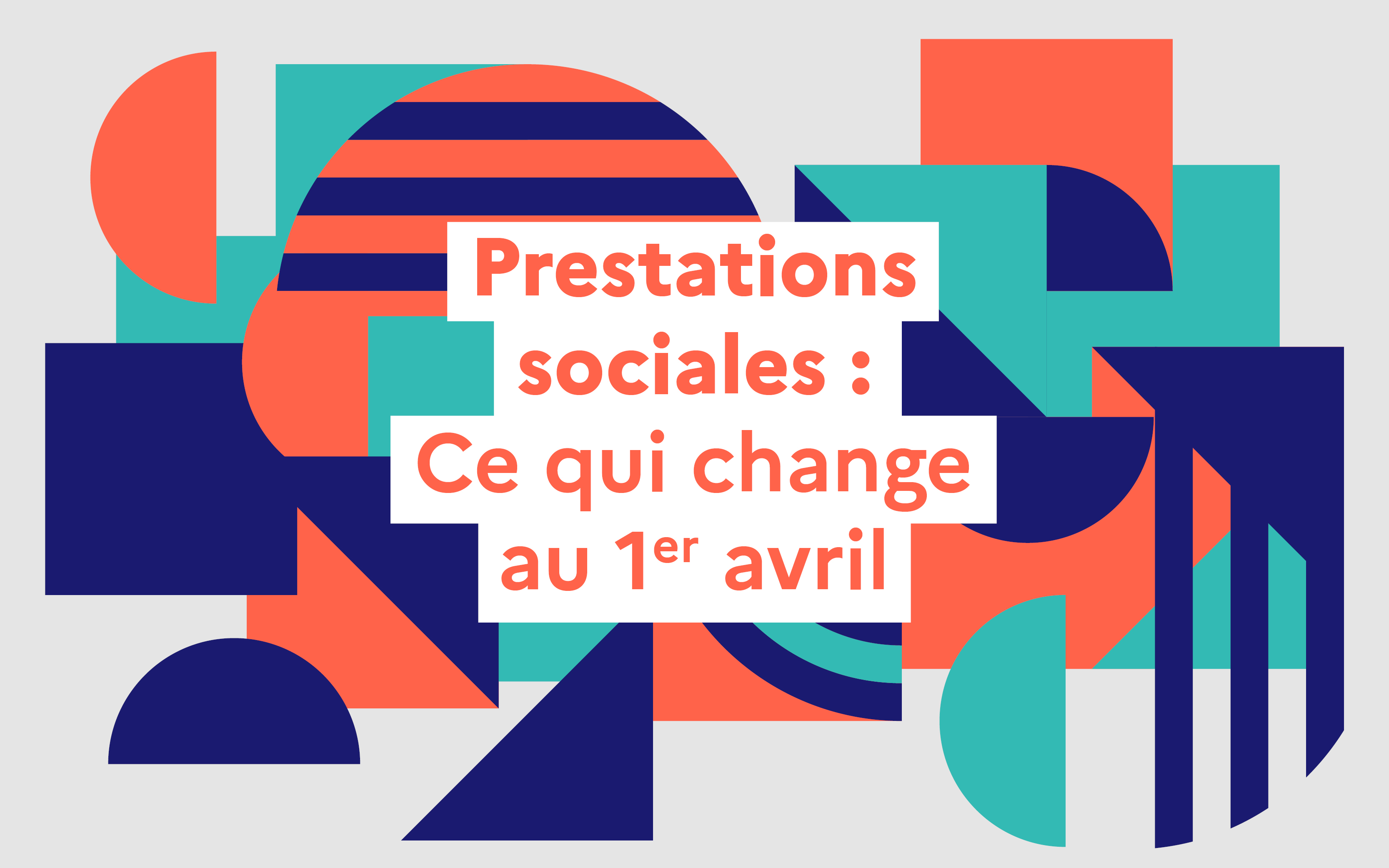 Revalorisation annuelle des prestations sociales au 1er avril 2025 ...
